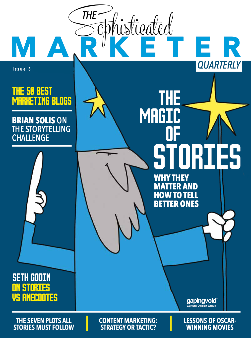 The magic of stories: How to be an amazing storyteller when everyone is ...